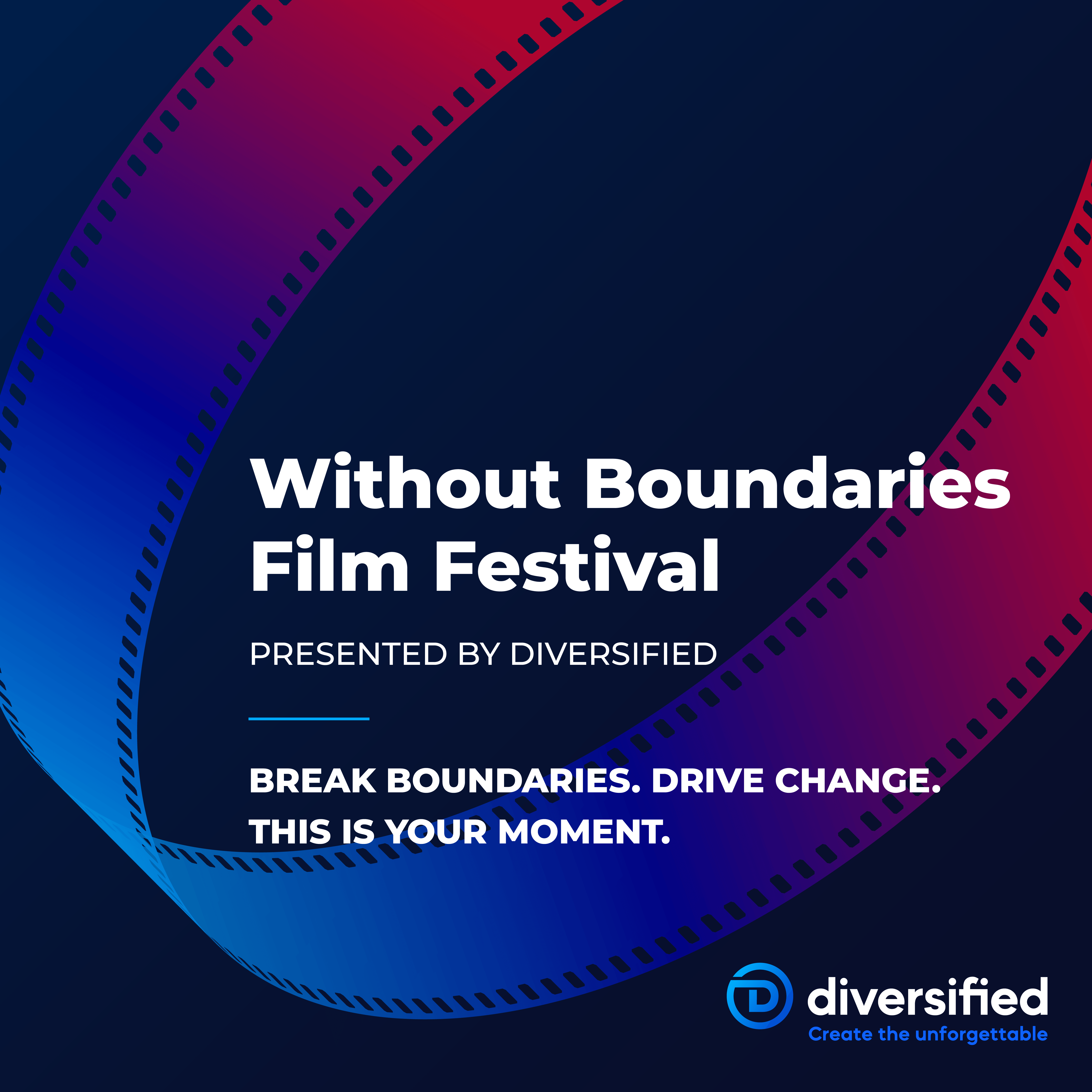 Without Boundaries Film Festival PRESENTED BY DIVERSIFIED